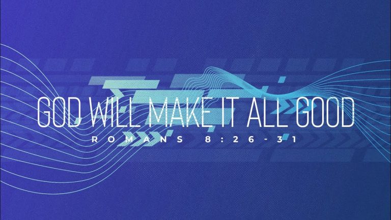 TRUST GOD TO MAKE IT GOOD – The Place of Praise